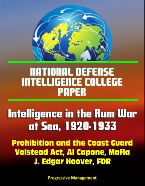 National Defense Intelligence College Paper: Intelligence in the Rum ...