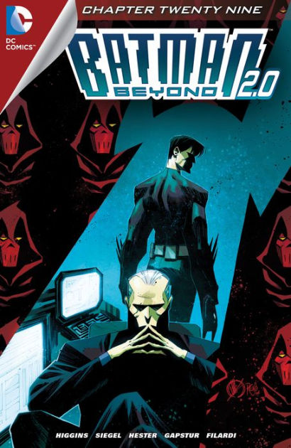 Batman Beyond 2.0 (2013-) #29 by Kyle Higgins, Alec Siegel, Phil Hester ...