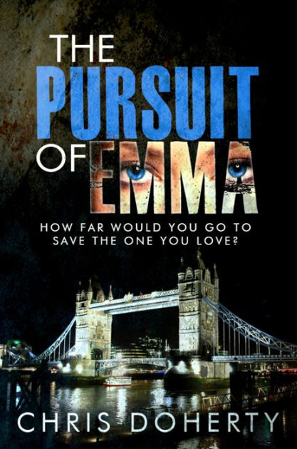 The Pursuit of Emma by Chris Doherty | eBook | Barnes & Noble®