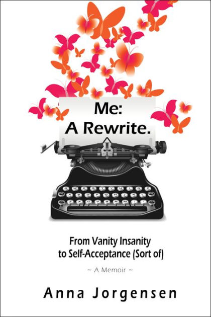 Me: A Rewrite by Anna Maria Jorgensen | eBook | Barnes & Noble®