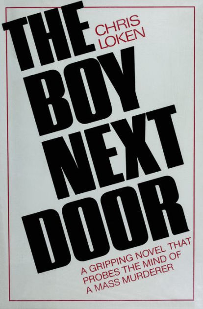 The Boy Next Door by Chris Loken | eBook | Barnes & Noble®