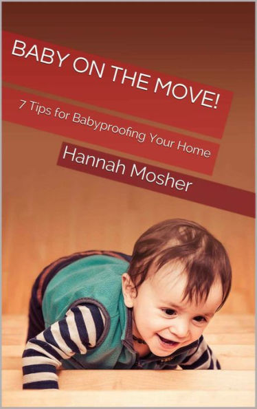 Baby On The Move by Hannah Mosher | eBook | Barnes & Noble®