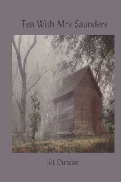 Tea With Mrs Saunders by Kit Duncan | eBook | Barnes & Noble®