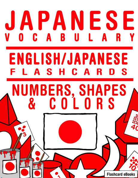 Japanese Vocabulary - English/Japanese Flashcards - Numbers, Shapes and ...