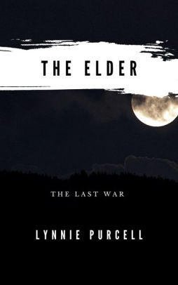 The Elder (Book 4: The Guardian Series) by Lynnie Purcell | NOOK Book ...