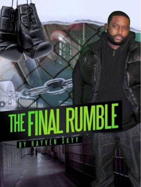 The Final Rumble (The Rumble Series, #3) by Rayven Skyy | eBook ...