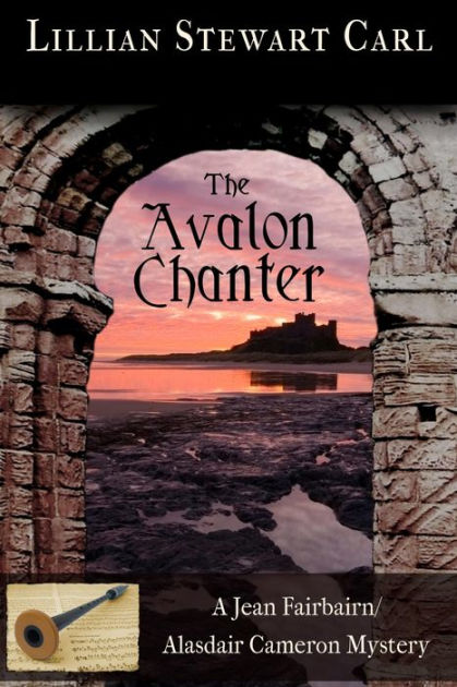 The Avalon Chanter by Lillian Stewart Carl | eBook | Barnes & Noble®