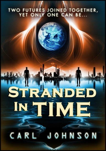 Stranded in Time Complete Collection by Carl Johnson | eBook | Barnes ...