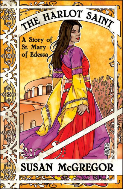 The Harlot Saint by Susan McGregor | eBook | Barnes & Noble®