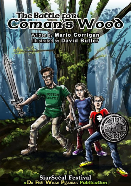 The Battle for Coman's Wood by Mario Corrigan | eBook | Barnes & Noble®