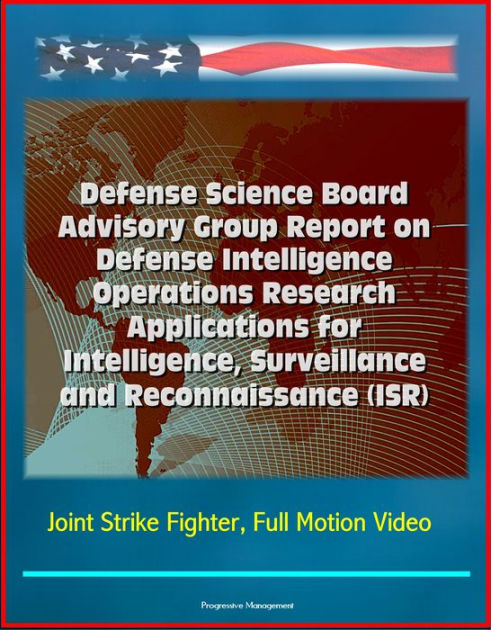Defense Science Board Advisory Group Report on Defense Intelligence ...