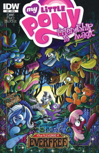My Little Pony: Friendship is Magic #27 by Katie Cook, Andy Price, Tony ...