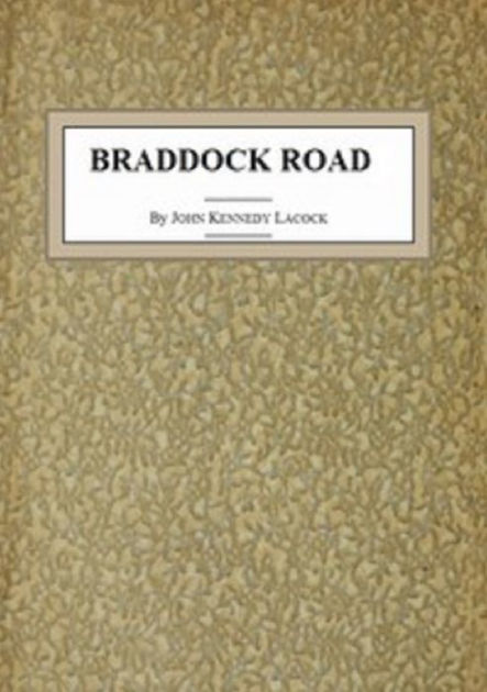 Braddock Road by John Lacock | eBook | Barnes & Noble®