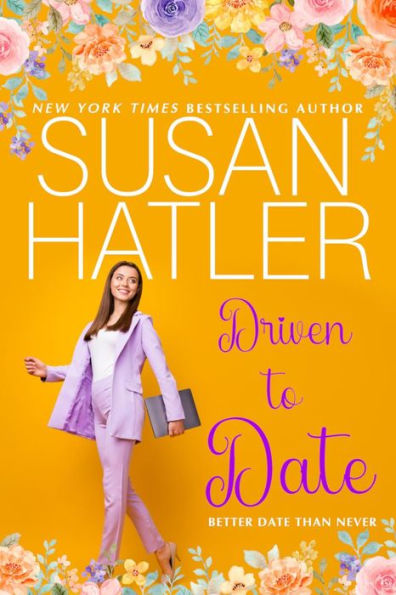 Driven to Date by Susan Hatler | eBook | Barnes & Noble®