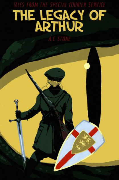 The Legacy of Arthur by AC Stone | eBook | Barnes & Noble®