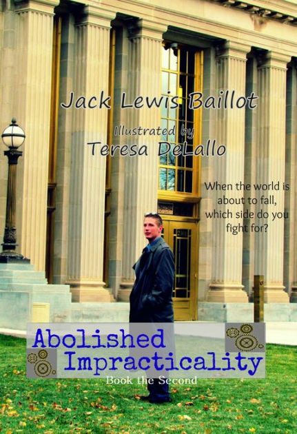 Abolished Impracticality by Jack Lewis Baillot | eBook | Barnes & Noble®