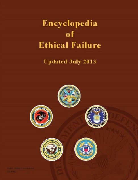 Encyclopedia of Ethical Failure – United States Government - updated ...