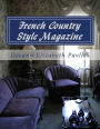 French Country Style Magazine by Deeann Pavlick | eBook | Barnes & Noble®