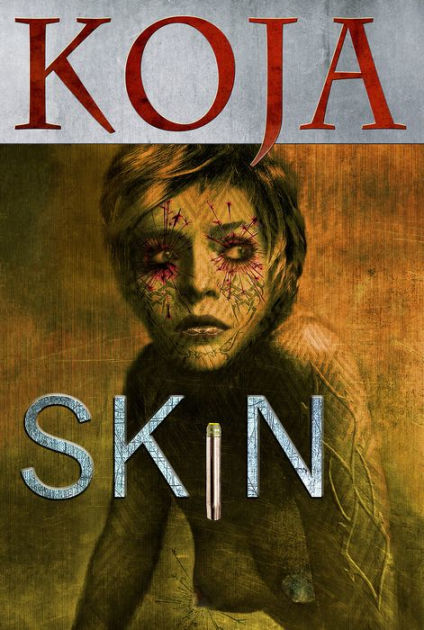 Skin by Kathe Koja | eBook | Barnes & Noble®