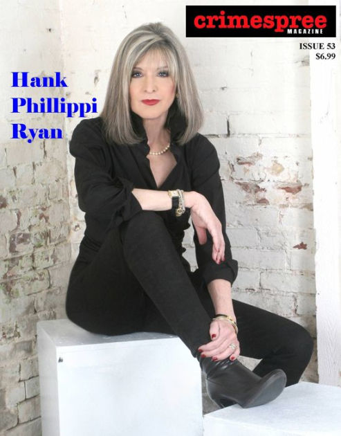 Crimespree Magazine #53 by Jon Jordan, Hank Phillippi Ryan, J. L ...