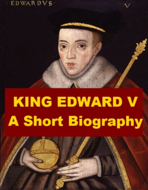 King Edward V - A Short Biography by James Gairdner | eBook | Barnes ...