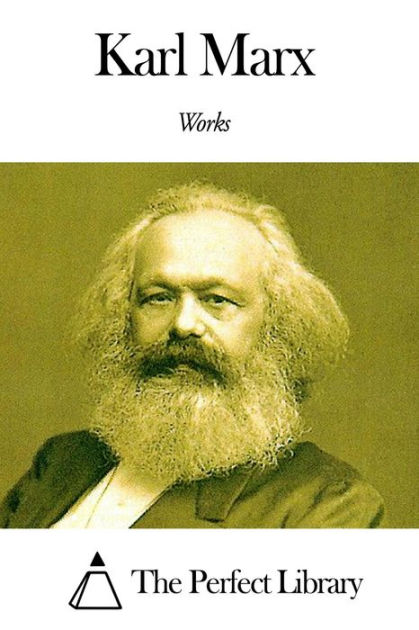 Works of Karl Marx by Karl Marx | eBook | Barnes & Noble®