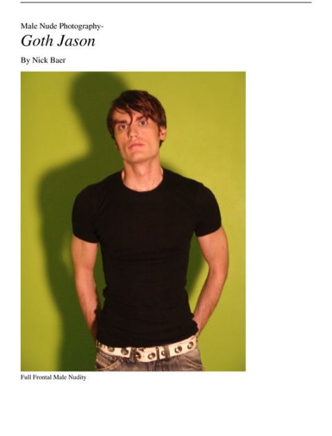 Male Nude Photography Goth Jason by Nick Baer | eBook | Barnes & Noble®