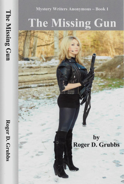 The Missing Gun by Roger Grubbs | eBook | Barnes & Noble®