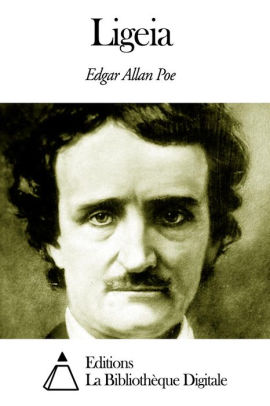 Ligeia by Edgar Allan Poe | NOOK Book (eBook) | Barnes & Noble®