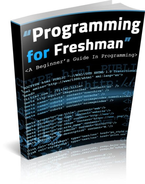 Programmng For A Freshman: A Beginners Guide To Programming! AAA+++ by ...