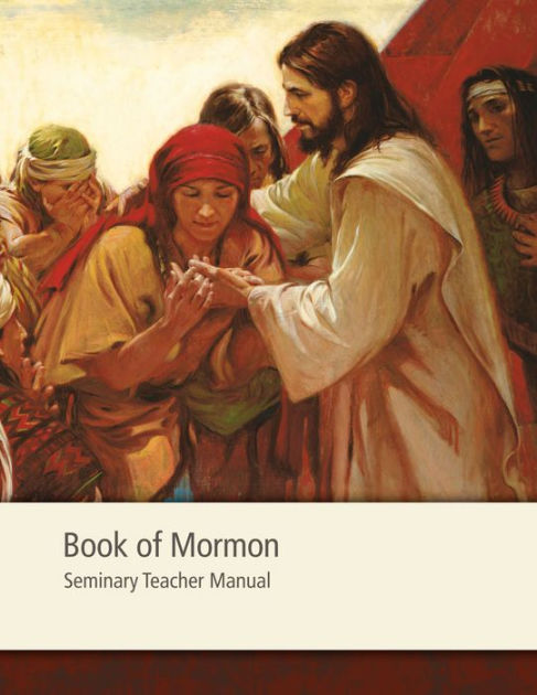 Book of Mormon Seminary Teacher Manual by The Church of Jesus Christ of ...