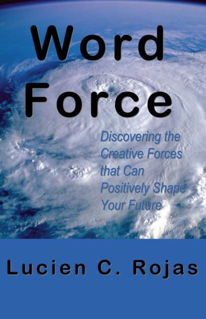 Word Force by Lucien Rojas | eBook | Barnes & Noble®
