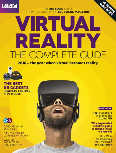 Virtual Reality - The Complete Guide by Immediate Media | eBook ...