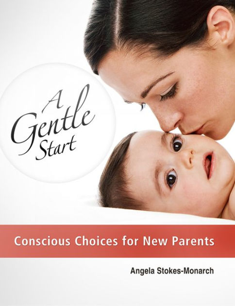 A Gentle Start by Angela Stokes Monarch | eBook | Barnes & Noble®