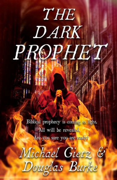 The Dark Prophet by Michael Gietz, Doug Burke, Paperback | Barnes & Noble®