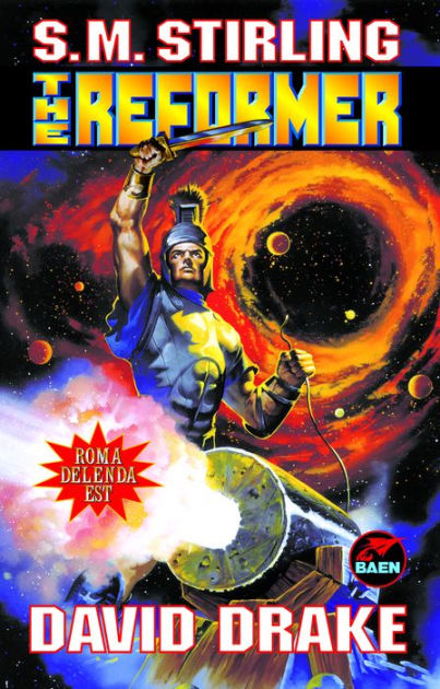 The Reformer (General Series #7) by S. M. Stirling, David Drake | eBook ...