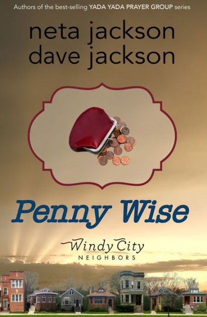 Penny Wise by Neta Jackson, Dave Jackson, Paperback | Barnes & Noble®