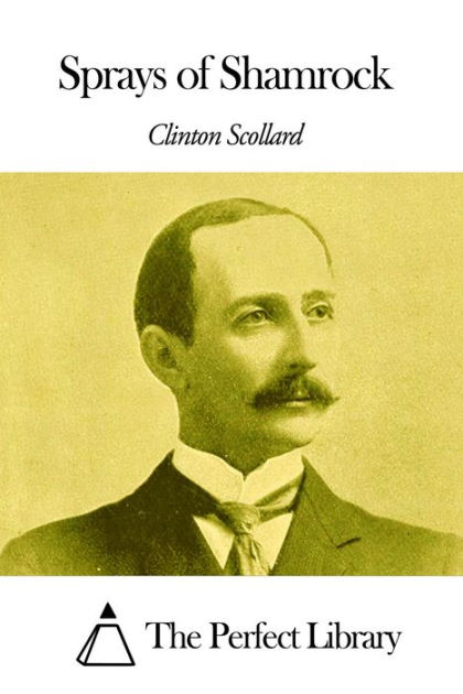 Sprays of Shamrock by Clinton Scollard, Paperback | Barnes & Noble®