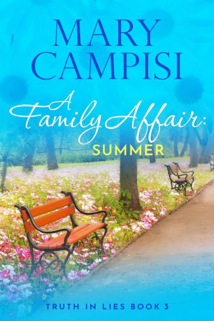 A Family Affair: Summer: by Mary Campisi, Paperback | Barnes & Noble®