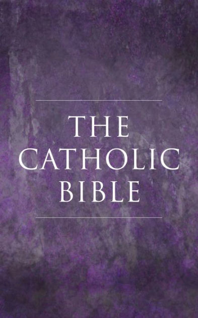 Catholic Bible - Catholic Church by Catholic Church, Bible | eBook ...