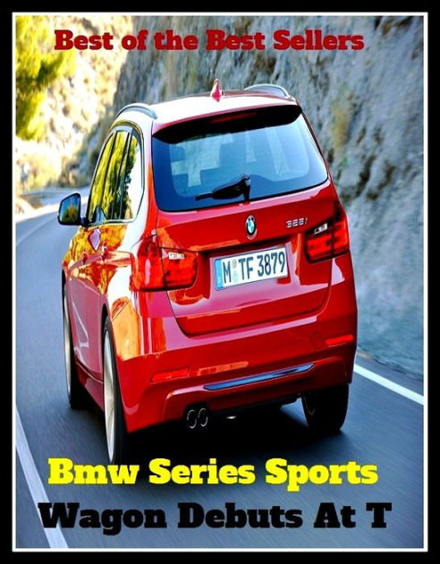 General & Miscellaneous: Best of the Best Sellers Bmw Series Sports ...