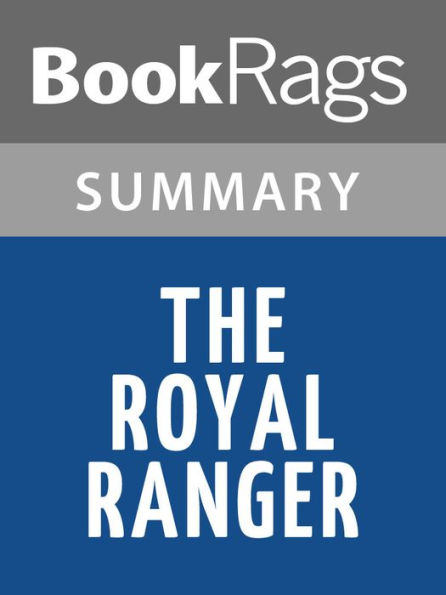 The Royal Ranger by John A. Flanagan l Summary & Study Guide by ...