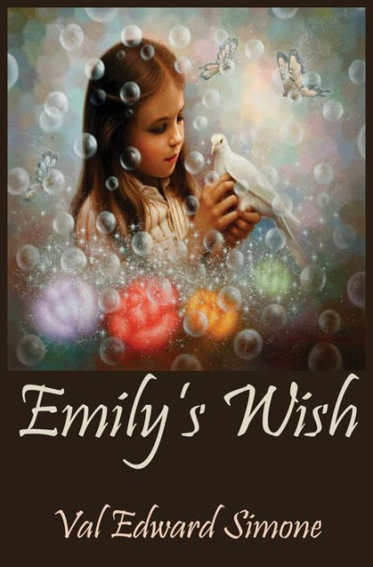 Emily's Wish by Val Simone | eBook | Barnes & Noble®
