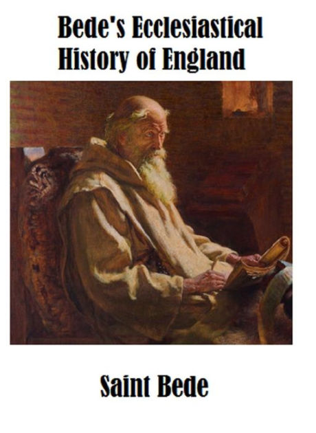 Bede's Ecclesiastical History of England by Venerable Bede, Paperback ...