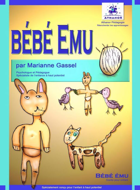 Bebe Emu by Athanor Pedagogie, Marianne Gassel | eBook | Barnes & Noble®