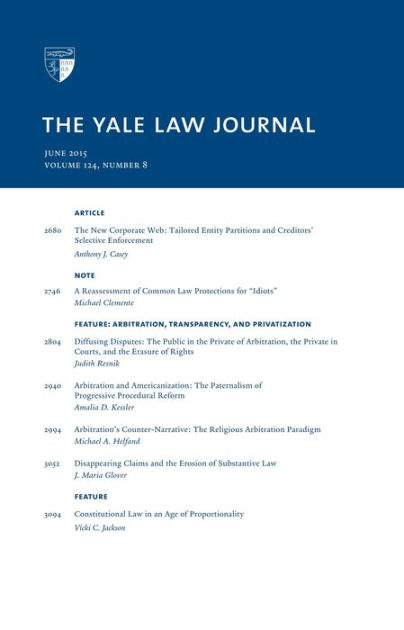 Yale Law Journal: Volume 124, Number 8 - June 2015 by Yale Law Journal ...
