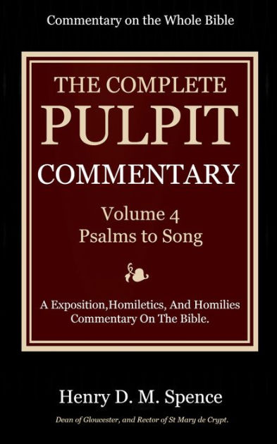 The Pulpit Commentary, Volume 4 by Henry Spence | eBook | Barnes & Noble®