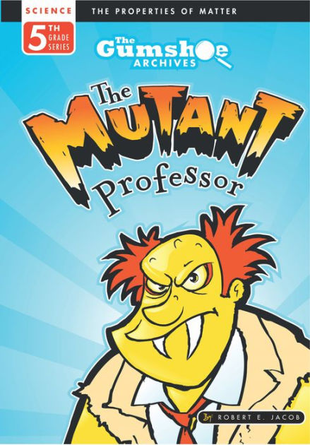 The Mutant Professor by Robert Jacob | eBook | Barnes & Noble®
