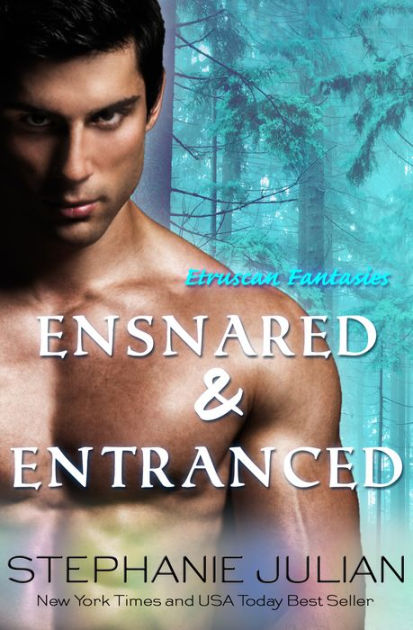 Ensnared & Entranced by Stephanie Julian | eBook | Barnes & Noble®