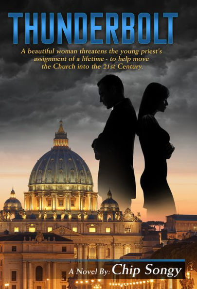 Thunderbolt by Gerald "Chip" Songy | eBook | Barnes & Noble®